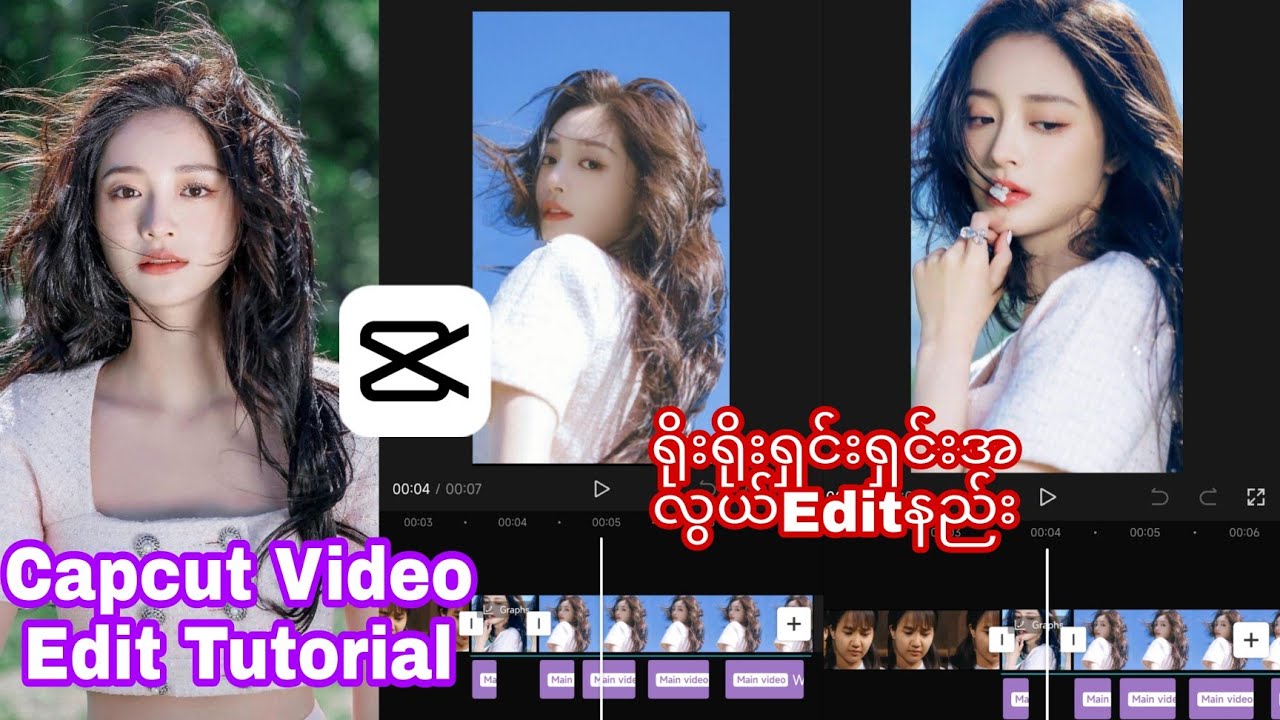Capcut Video Editing Tutorial လွယ်ကူရိုးရှင်း Video Editing TikTok ...