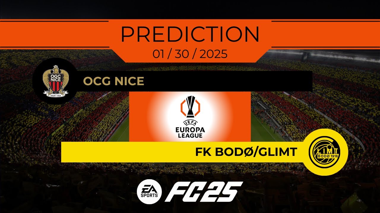 OGC Nice vs FK Bodø/Glimt - Prediction - 2024-25 UEFA Europa League ...