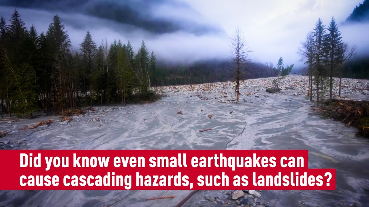 Earthquake-induced landslides: SFU experts on cascading hazards - YouTube