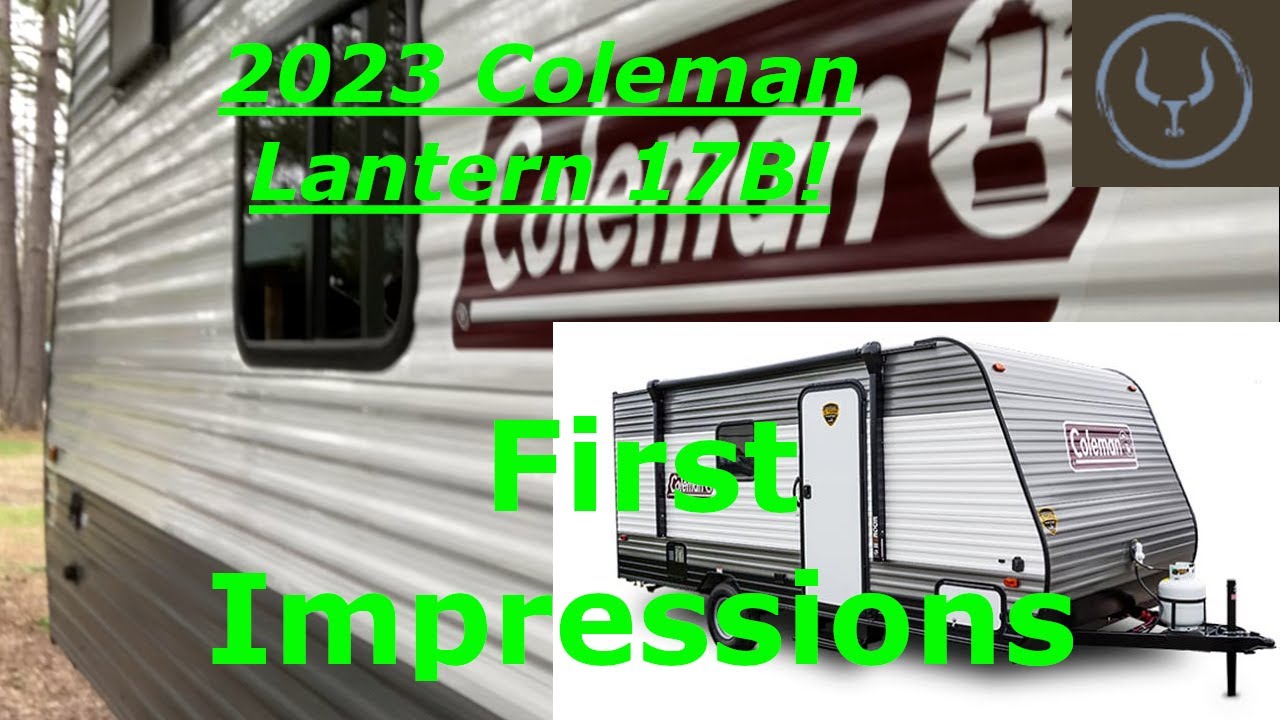 2023 Coleman Lantern 17B, Watch this before you buy!! - YouTube