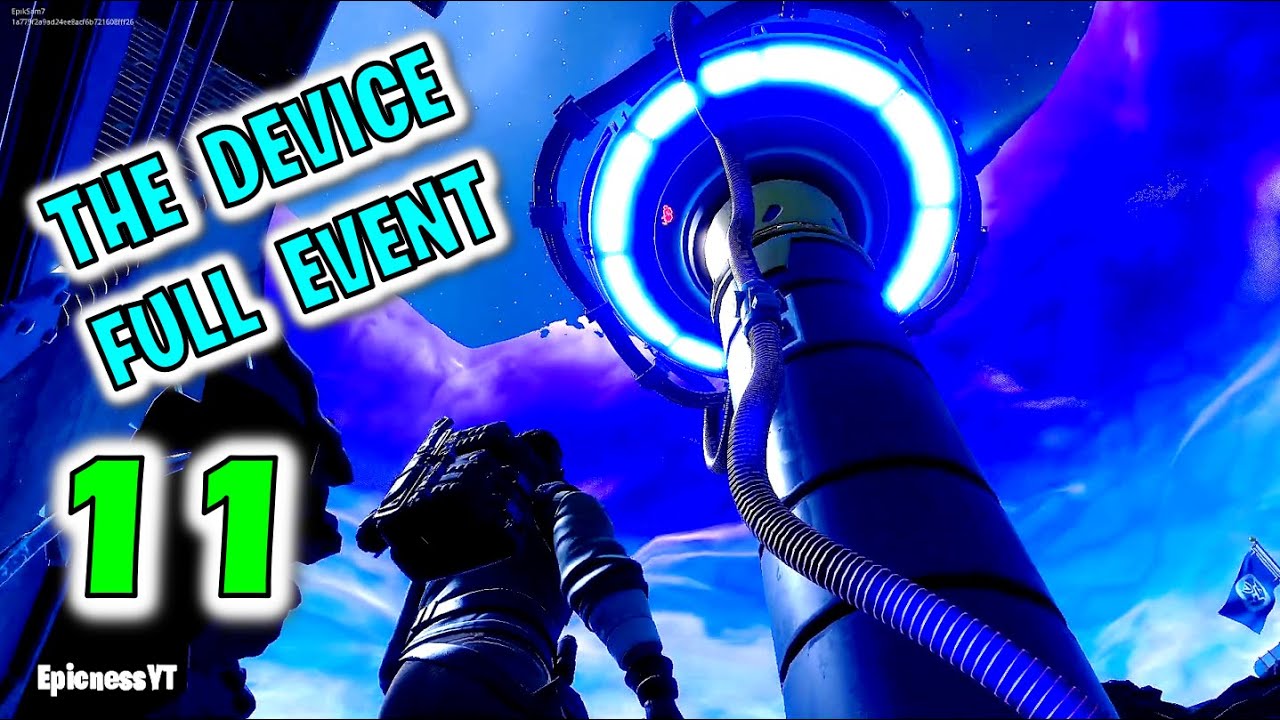 FORTNITE - THE DEVICE (DOOMSDAY) FULL EVENT GAMEPLAY - Part 11 (PC ...