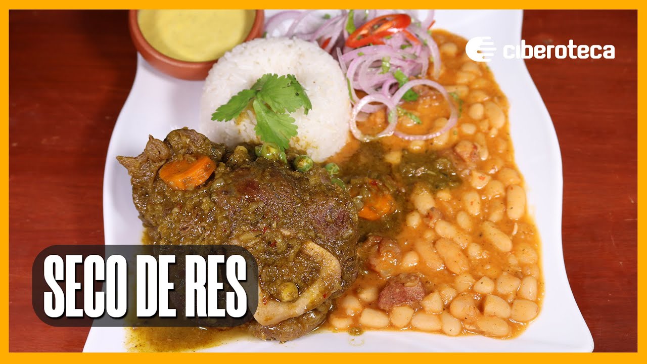 Como preparar seco de res con frejoles | Ciberoteca - YouTube