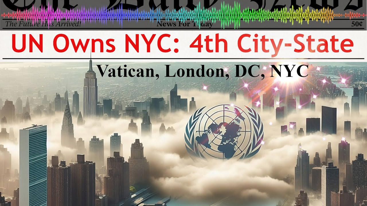 🔥e4- United Nations New York City The 4th Sovereign City-State🗽🧭🗺️#NWO ...