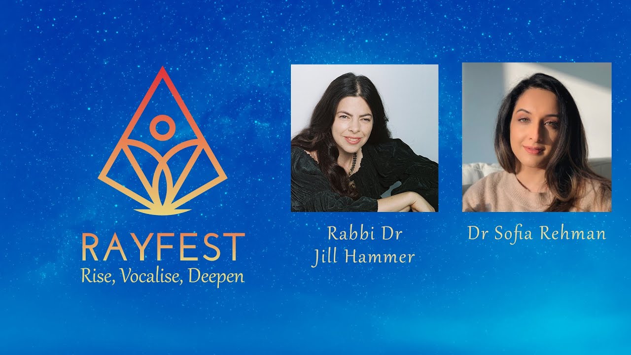 RAYfest22 with Jill Hammer & Sofia Rehman - YouTube