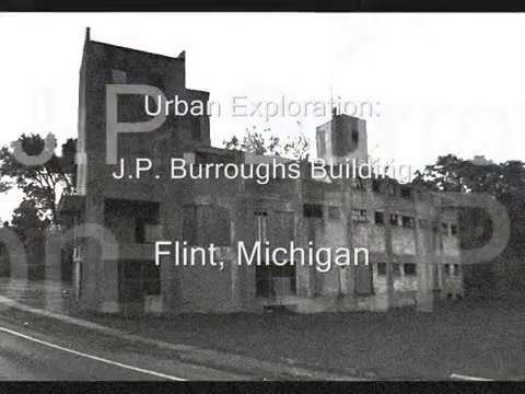 Urban Exploration: J. P. Burroughs Building, Flint, Michigan - YouTube