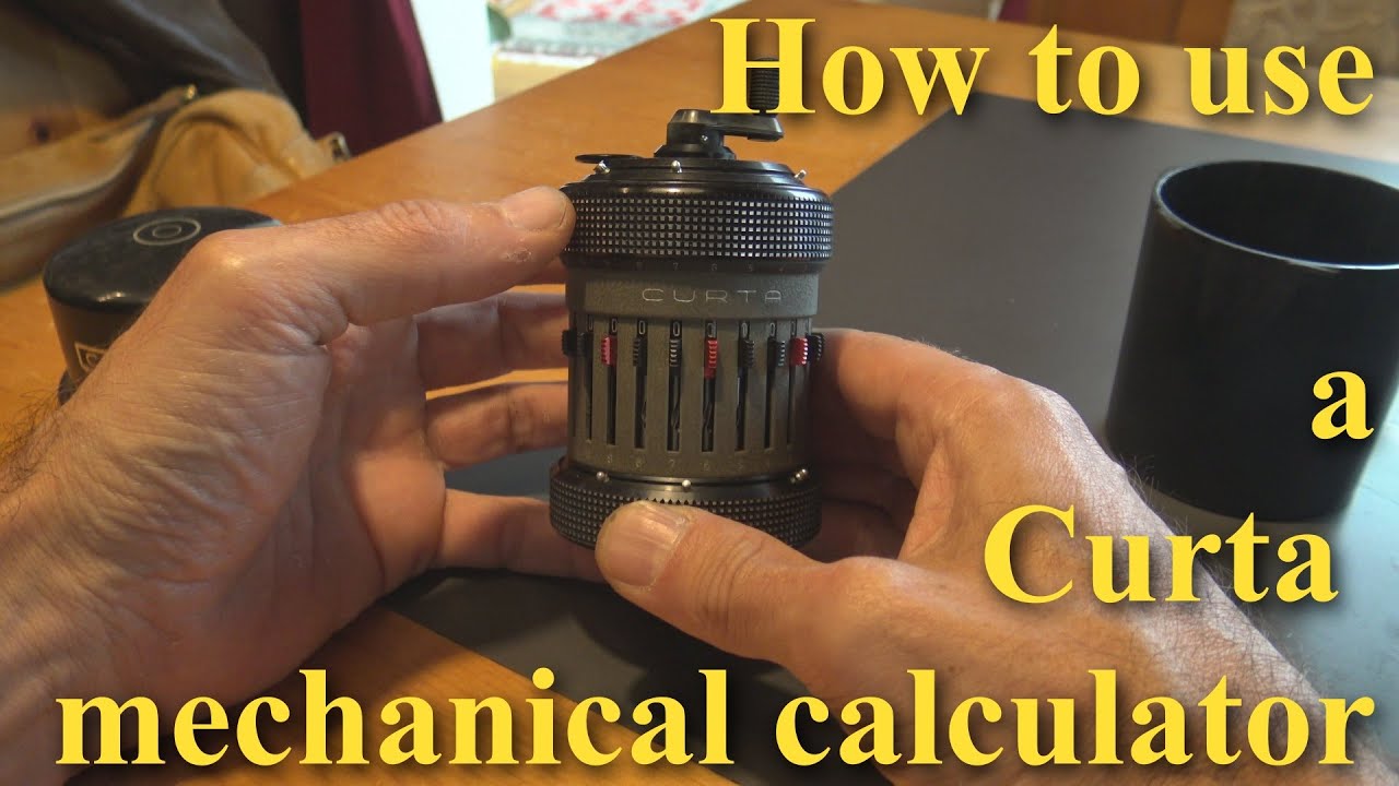 How to use a Curta mechanical calculator - YouTube
