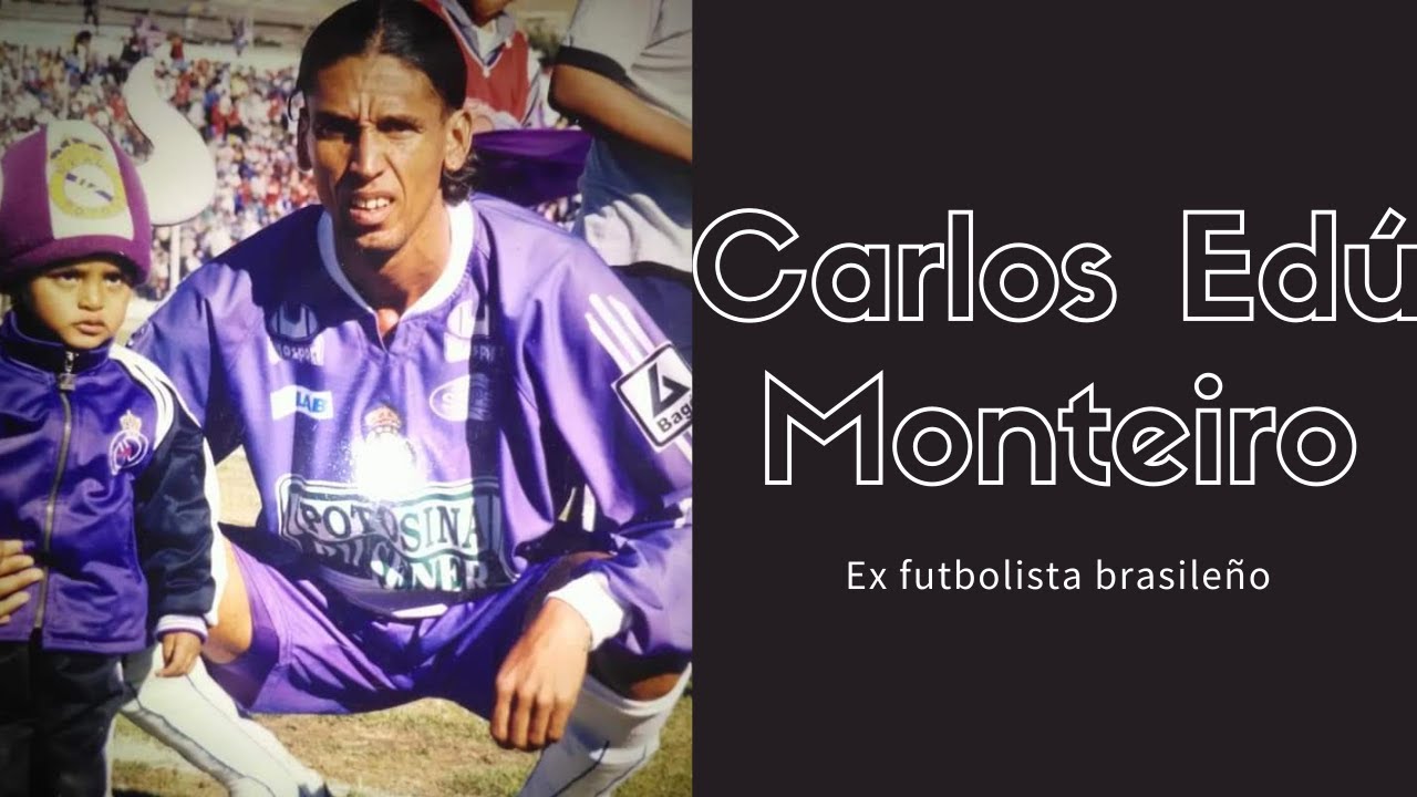 Carlos Edú Monteiro - Ex futbolista brasileño | El elegido - YouTube