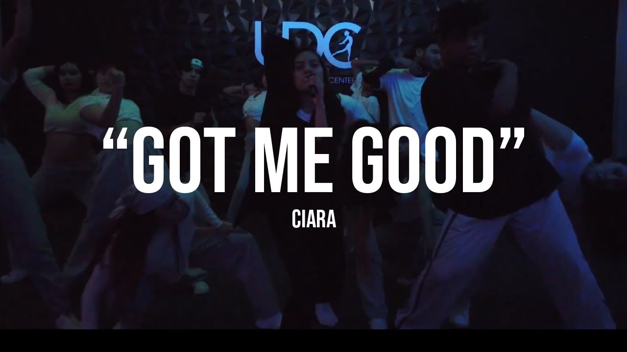 GOT ME GOOD - Ciara | Alex CH Choreography #DanceVibesCo - YouTube