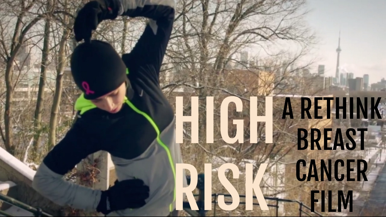 HIGH RISK: A Rethink Breast Cancer Film - YouTube