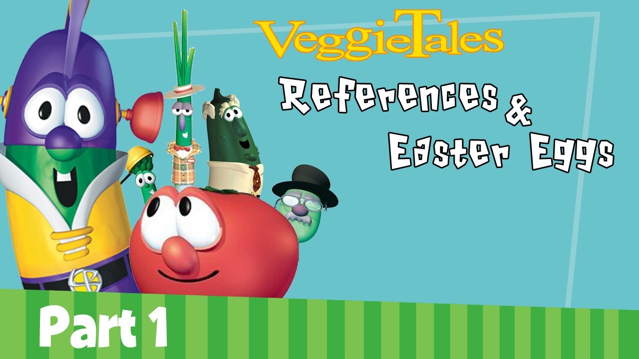 Veggietales References and Easter Eggs - Part 1 - YouTube