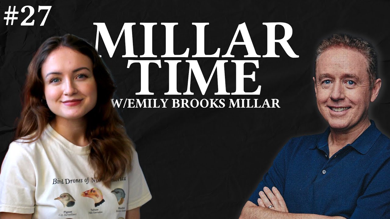 Millar Time #27 | Emily Brooks Millar - YouTube