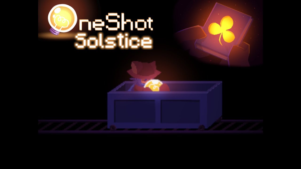 OneShot Solstice Pt1: Deja Vu and Beginning Anew - YouTube