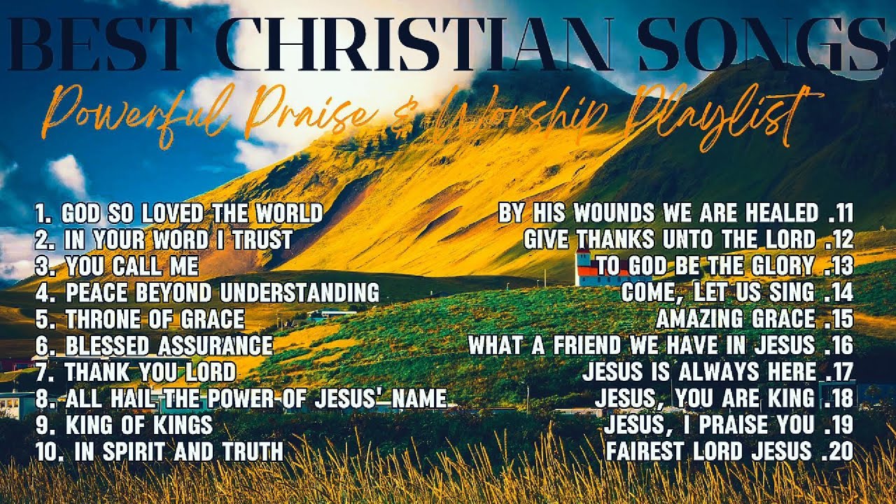 🎵 Best Christian Song | Powerful Praise & Worship Playlist | God So ...