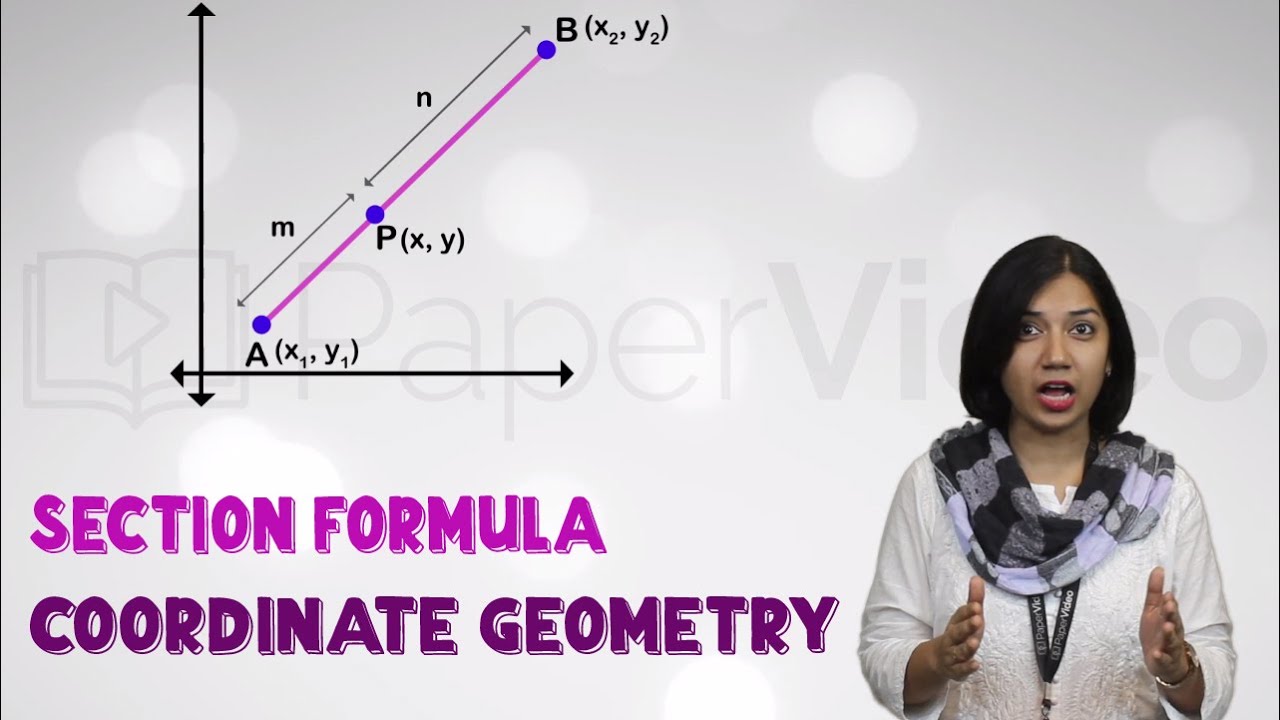 Section Formula | Coordinate Geometry | Derivation | PaperVideo - YouTube