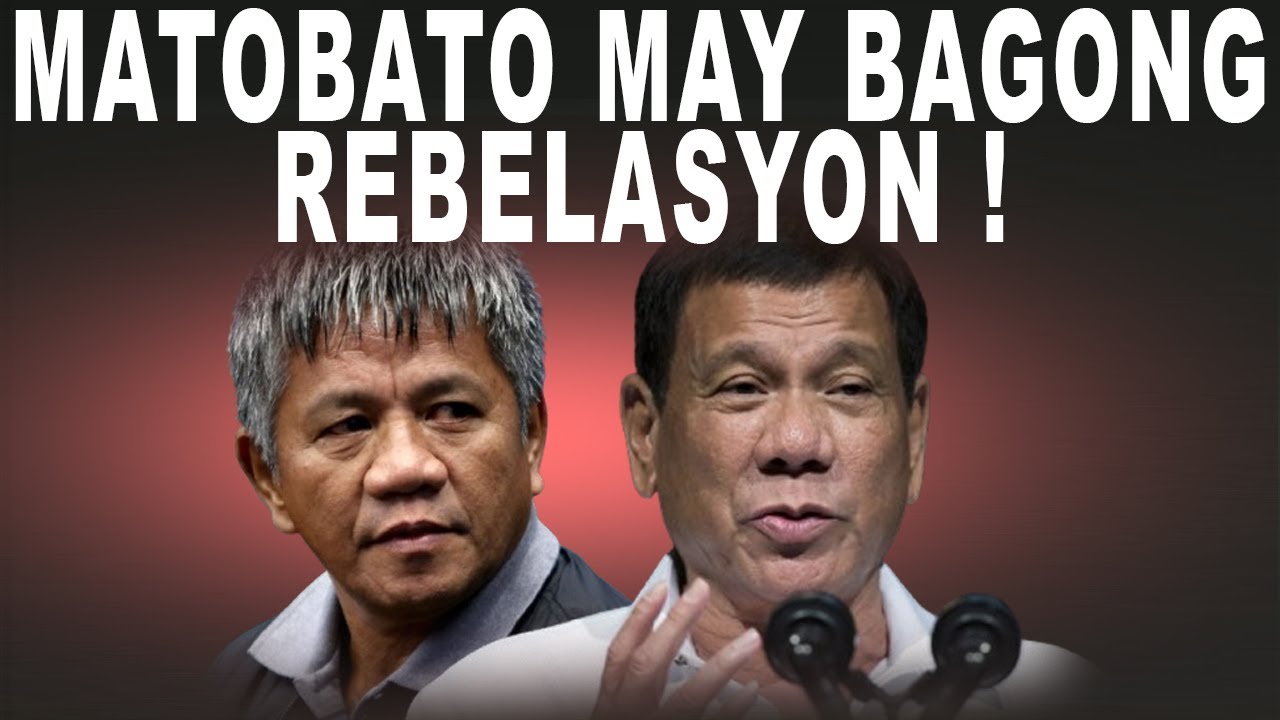 MATOBATO MAY BAGONG REBELASYON TUNGKOL KAY PRES. DUTERTE! - YouTube