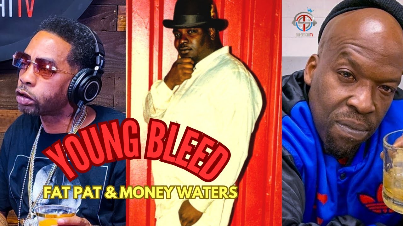 YOUNG BLEED TALKS FAT PAT'S DEATH+MONEY WATERS+WHAT MADE HIM PICK ...