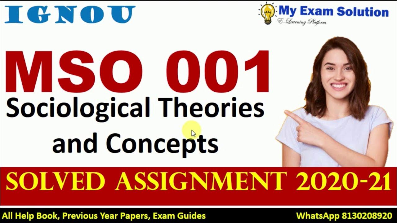 MSO 001 Solved Assignment 2020-21 | Sociological Theories and Concepts | IGNOU Solved Assignment ...