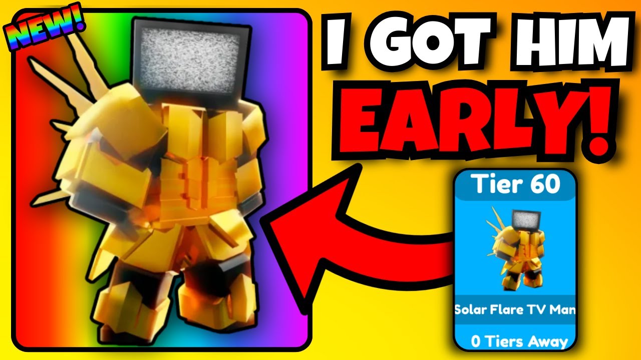 I Got SOLAR FLARE TV MAN EARLY! (Toilet Tower Defense) - YouTube