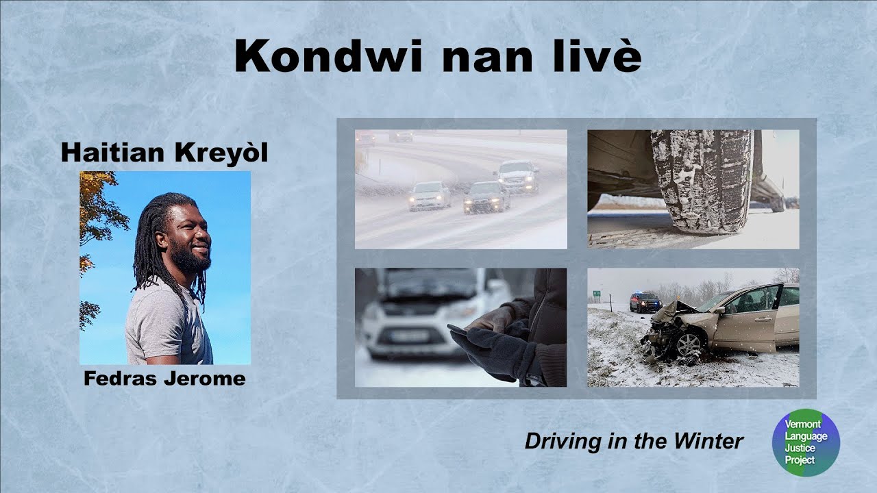 HAITIAN CREOLE: Kondwi nan livè Driving in the Winter - YouTube