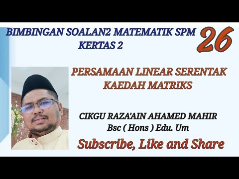 BIMBINGAN MATEMATIK SPM KERTAS 2 PERSAMAAN LINEAR SERENTAK KAEDAH ...