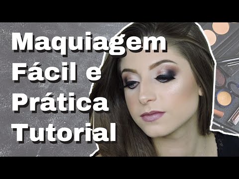 Tutorial | Maquiagem Fácil e prática para festas a noite