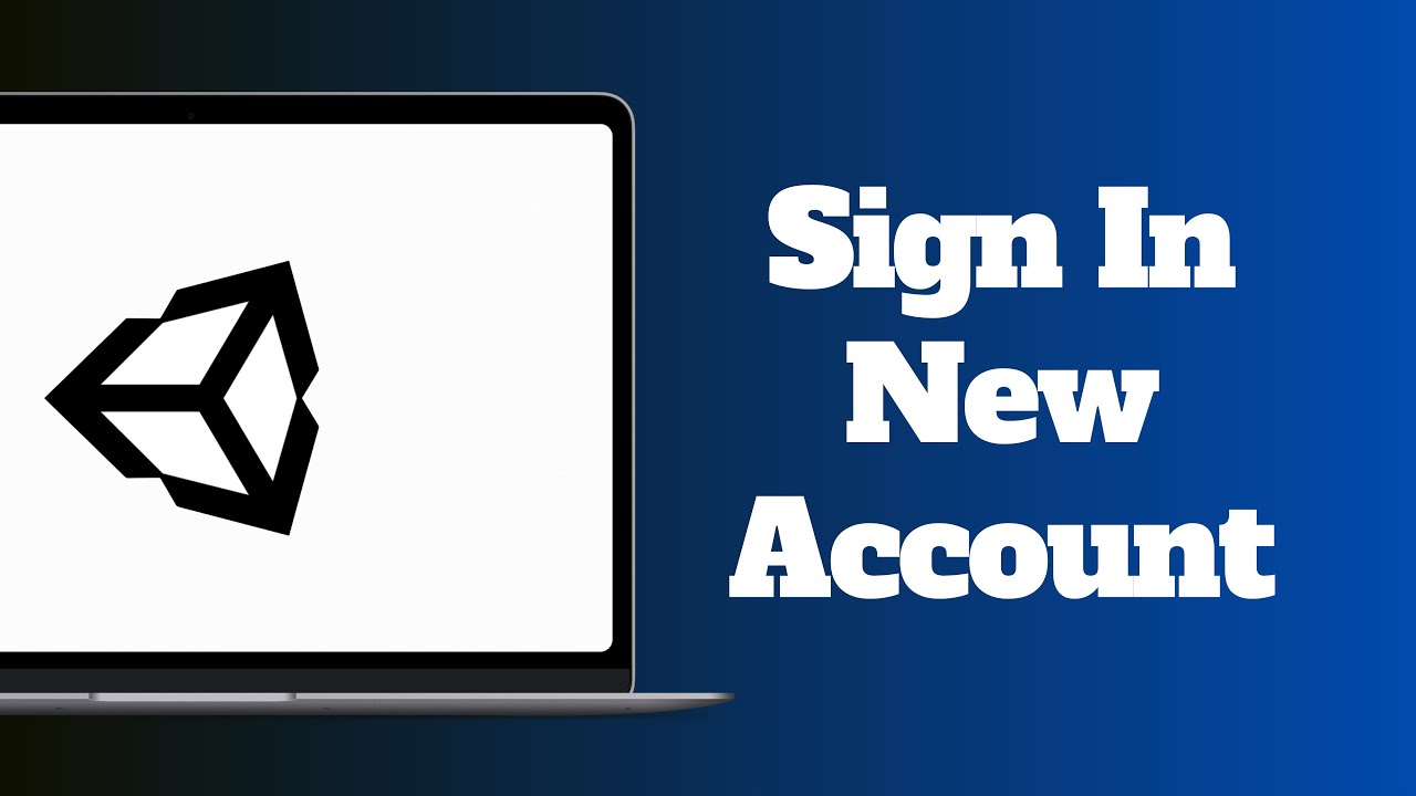 How to Sign a New Account on Unity - YouTube