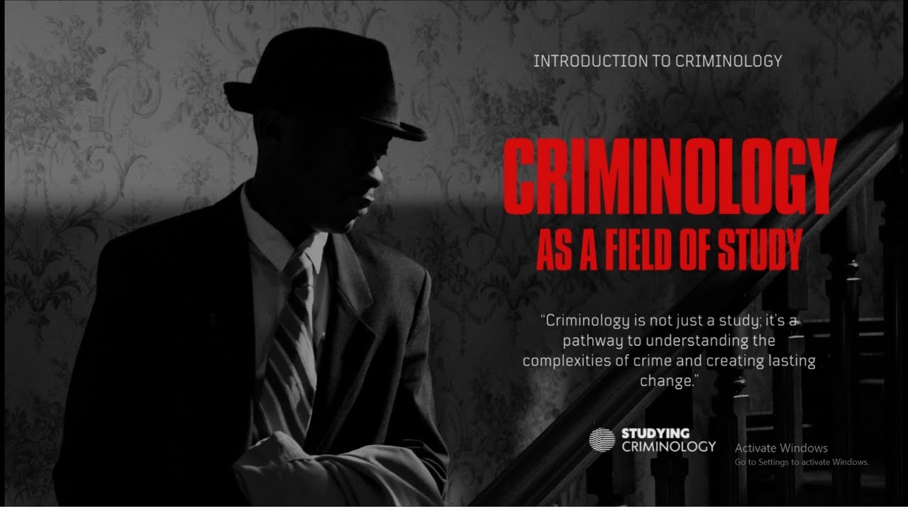 Introduction to Criminology Part 1 (Criminology: As A Field of Study ...