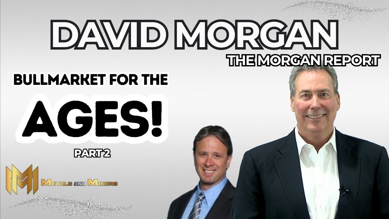 DAVID MORGAN | Bull RUN or BUST for precious metals? Volatility, Price ...