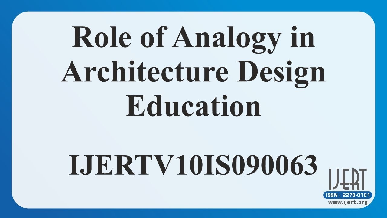 Role of Analogy in Architecture Design Education - YouTube