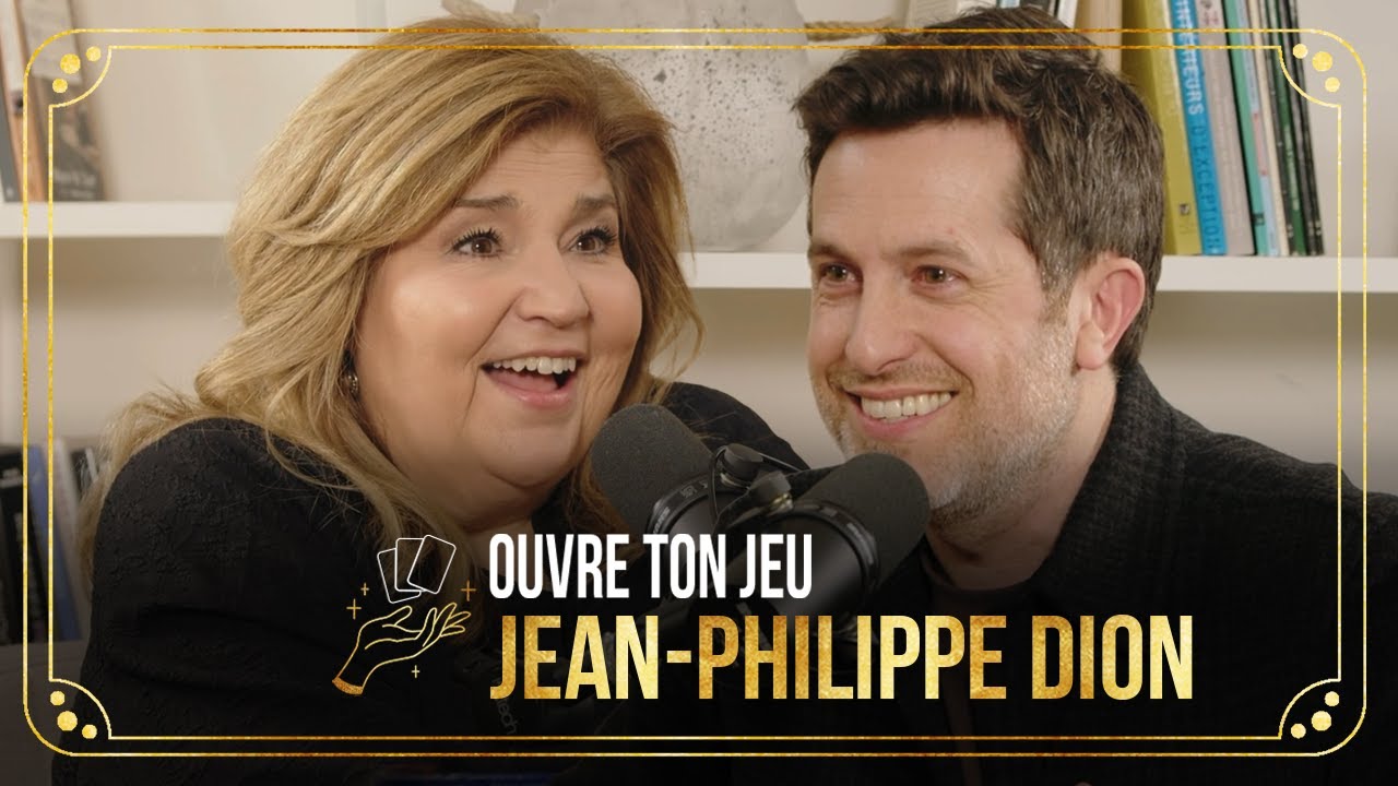 #39 Jean-Philippe Dion | Ouvre ton jeu avec Marie-Claude Barrette - YouTube