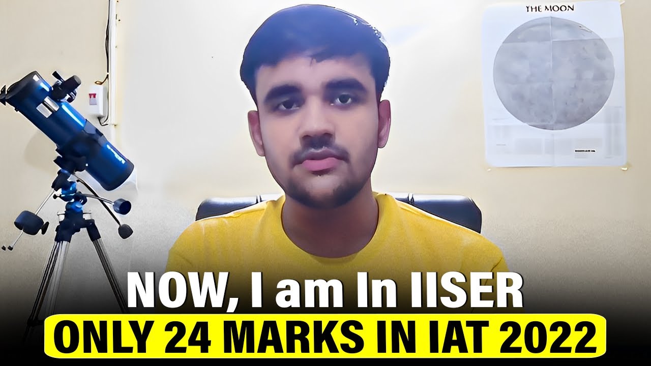 IISER journey from 24 marks to 149 Marks | IAT - YouTube