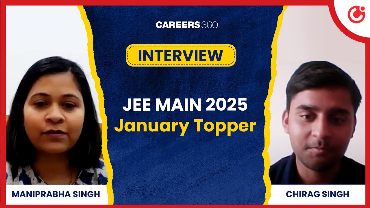 JEE Main 2025 Topper 🏆 Chirag Singh Shares His SUCCESS Secrets - YouTube