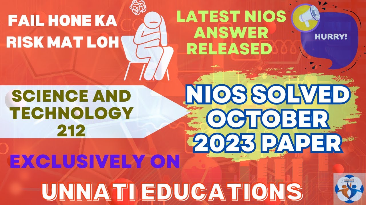 NIOS Science & Technology 212 October 2023 Solved Paper|Exclusive Full ...