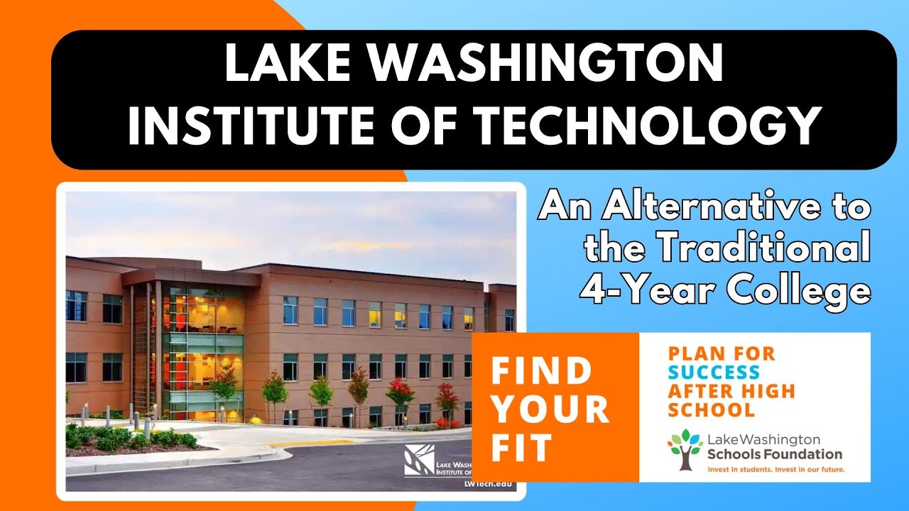 Lake Washington Institute of Technology - Overview | Find Your Fit ...