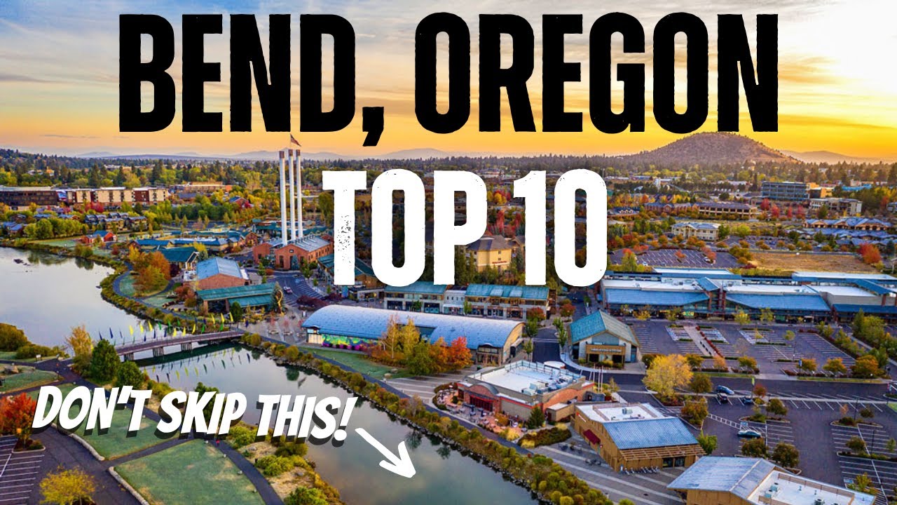 Top 10 Things To Do In Bend, Oregon - 4K Travel Guide - YouTube
