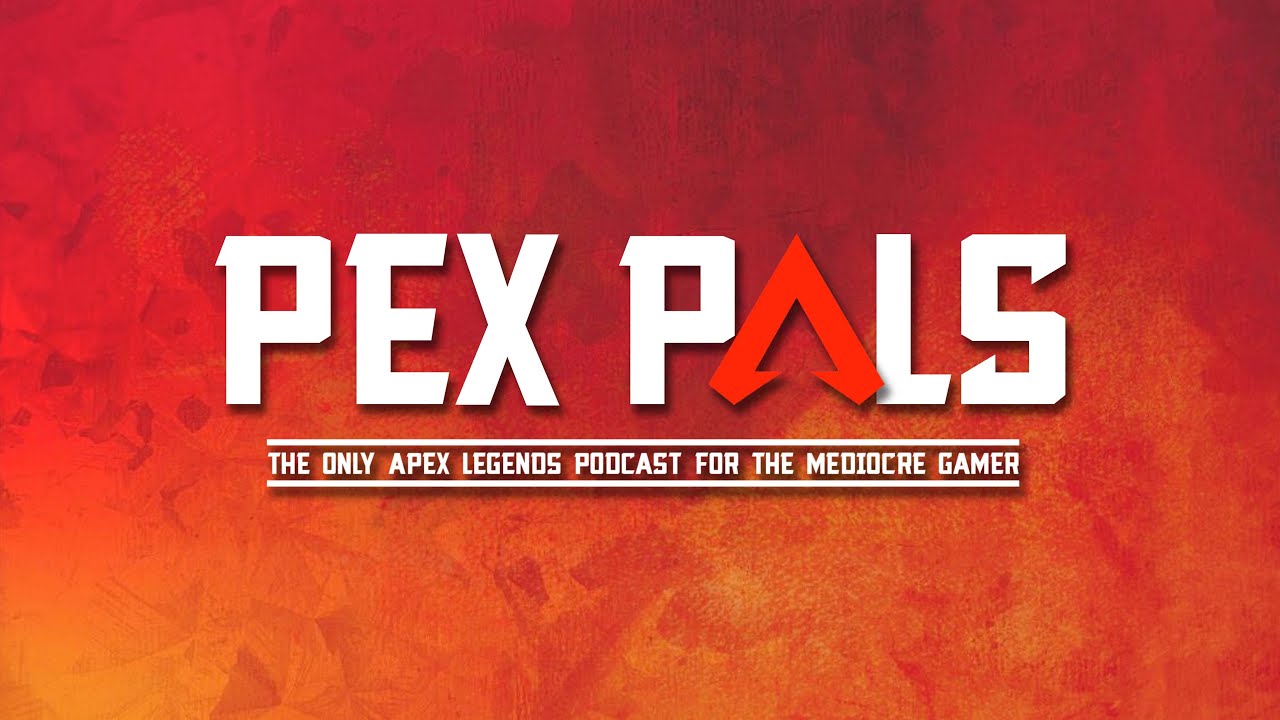 Pex Pals with guest co-host Codyacks - Vantage Meta Squad, LOBA's ...