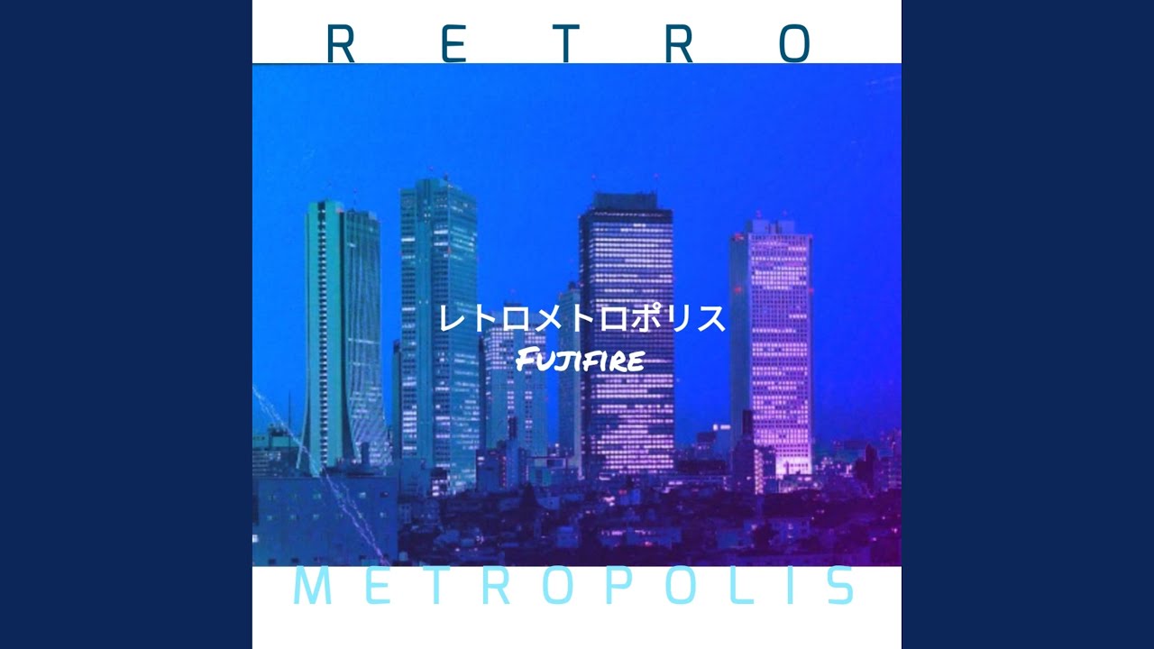 Retro Metropolis - YouTube
