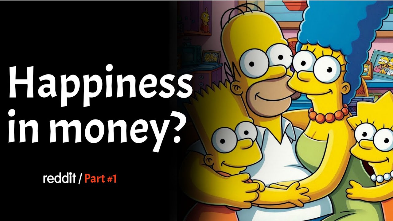 Happiness in Money? | Reddit Finance Stories - YouTube