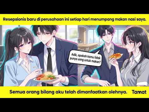 Dikira Resepsionis Miskin Nebeng Makan, Eh Ternyata Anak Komisaris Utama! 🥶😱 | Rekap Manhwa