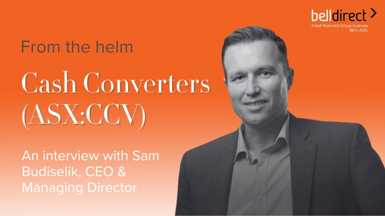 From the helm: Cash Converters (ASX:CCV), Sam Budiselik, CEO & MD - YouTube
