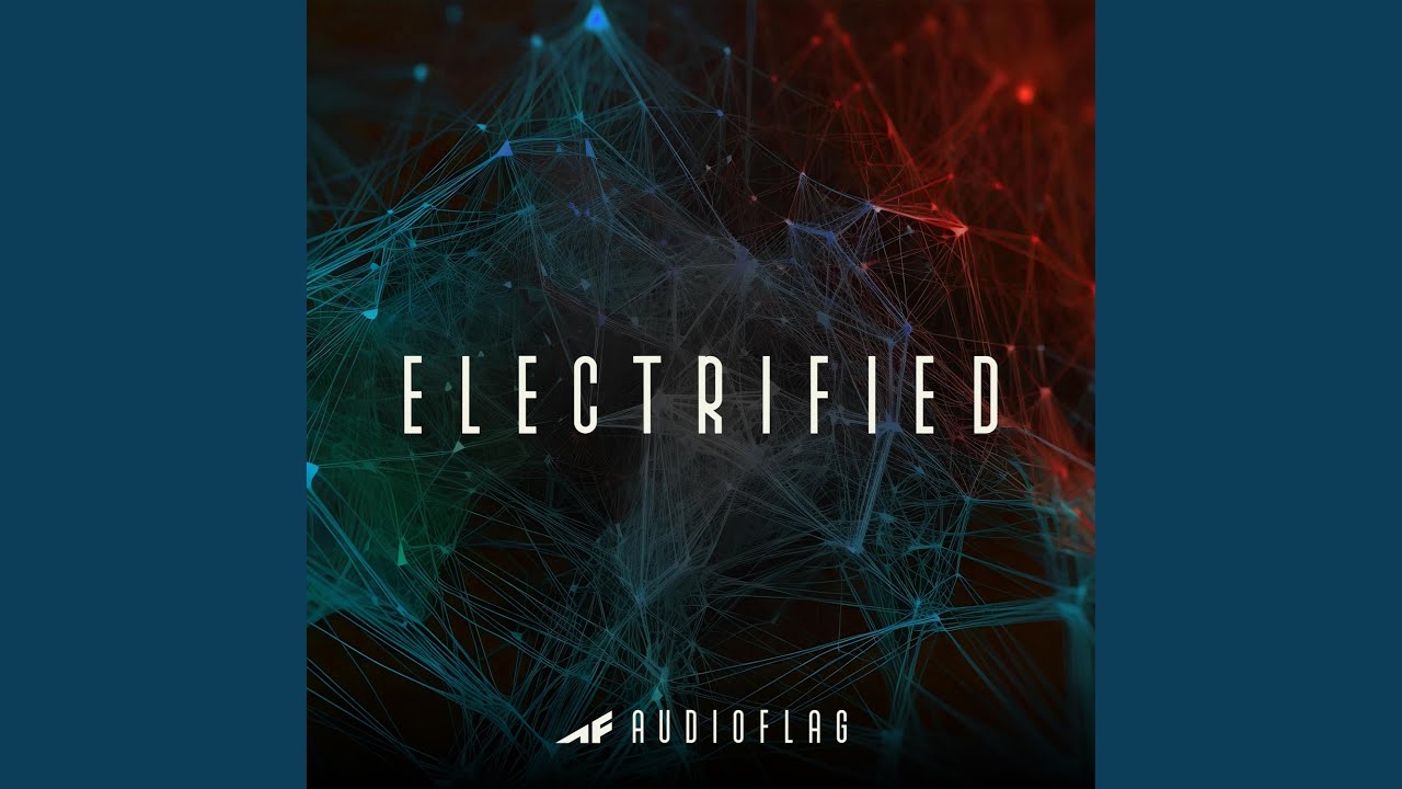 Electrified - YouTube