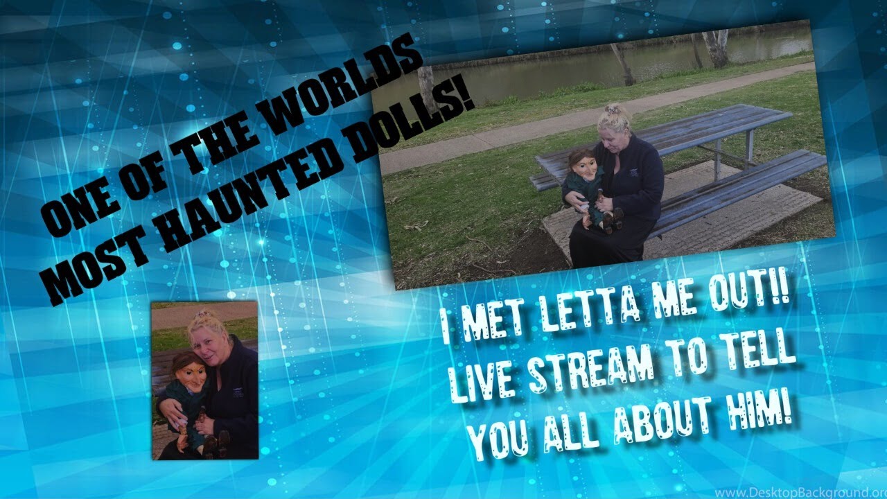 HAUNTED DOLL MEET AND GREET!!! I MET LETTA ME OUT!! - YouTube