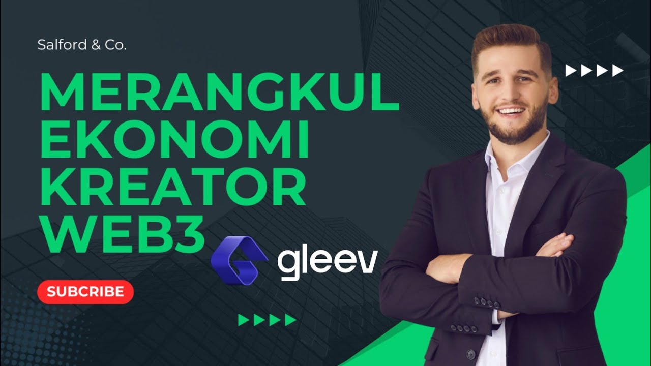 Pengenalan Gleev Merangkul ekonomi kreator Web3 Part 1 - YouTube