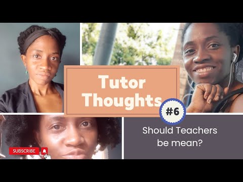 Is being mean necessary to teach with respect? | Tutor Thoughts Ep6 - YouTube