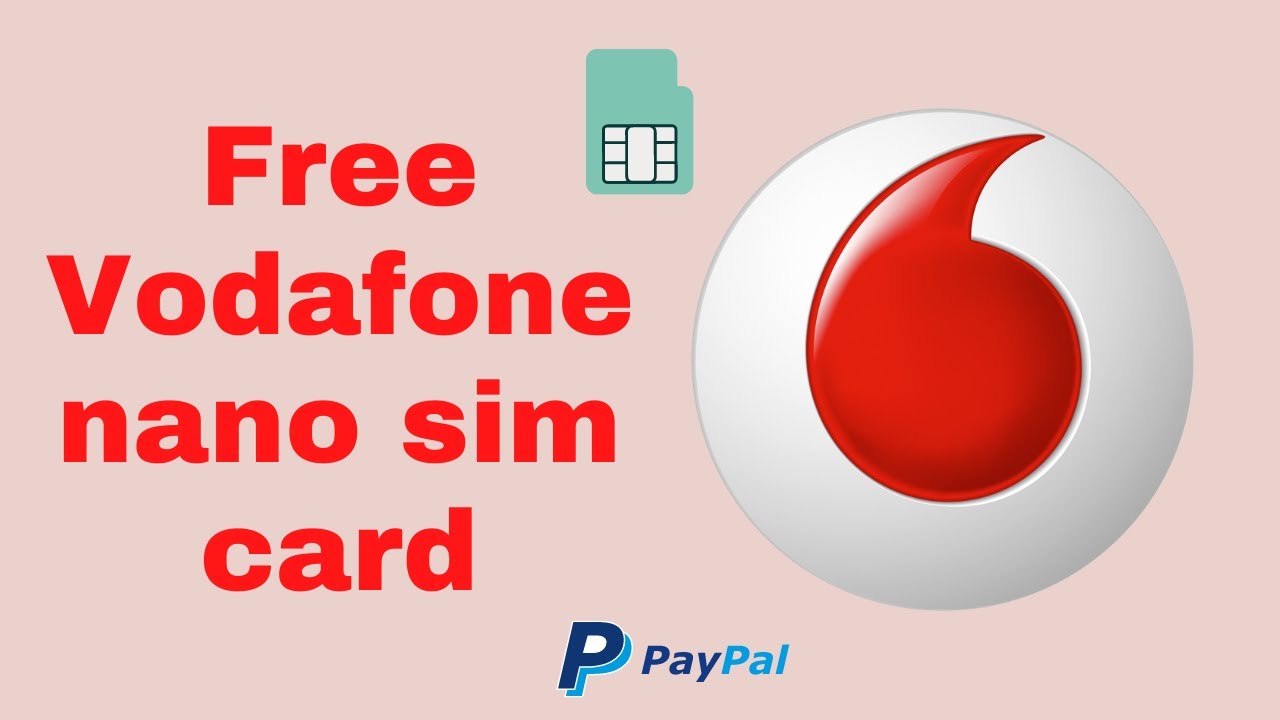 Free Vodafone Nano Sim Card - YouTube
