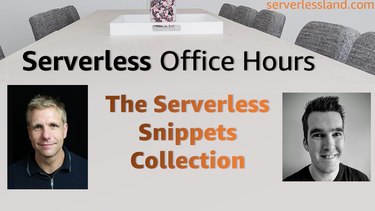 The Serverless Snippets Collection | Serverless Office Hours - YouTube