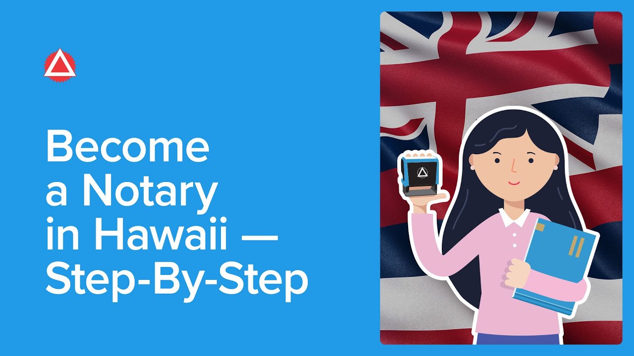 How to Become a Notary in Hawaii | Requirements, Application ...