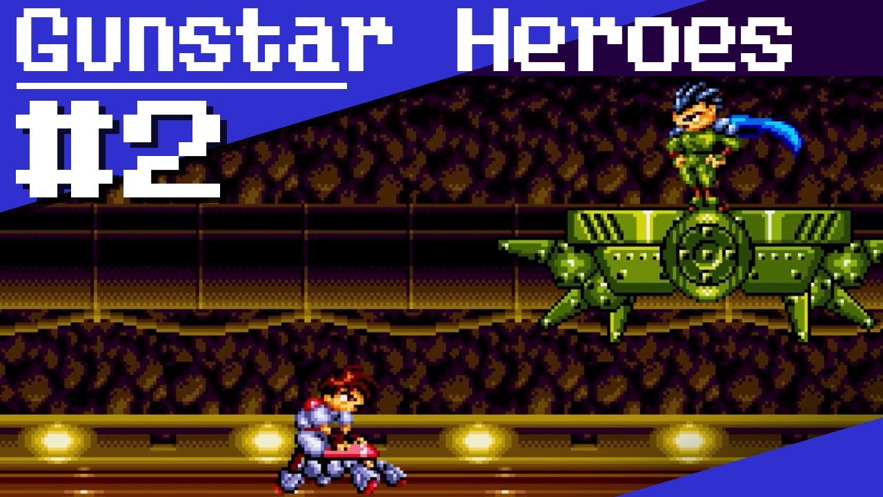 Let's Play Gunstar Heroes! - Ep.2 - YouTube