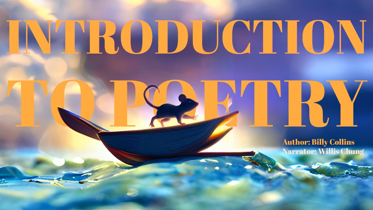 Introduction to Poetry by Billy Collins - YouTube