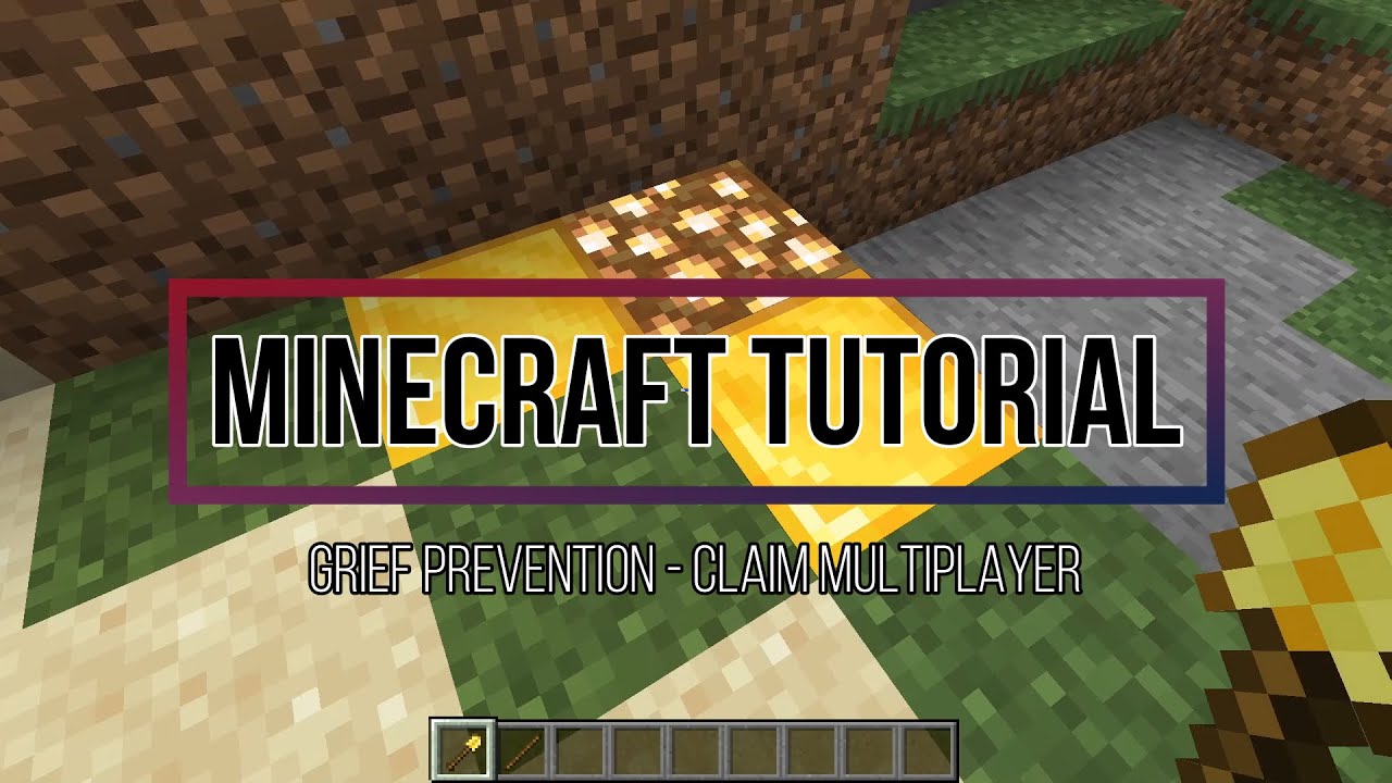 Minecraft Tutorial Grief Prevention/Claim Multiplayer - YouTube